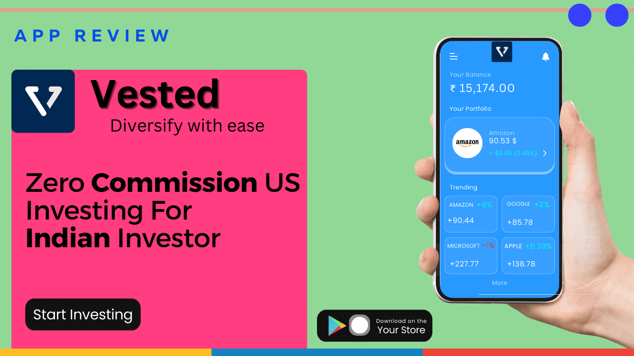 An Ultimate unbiased Review of the Vested App for investing.